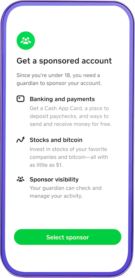 Everyone 13 and up can start using Cash App when sponsored by a parent ...